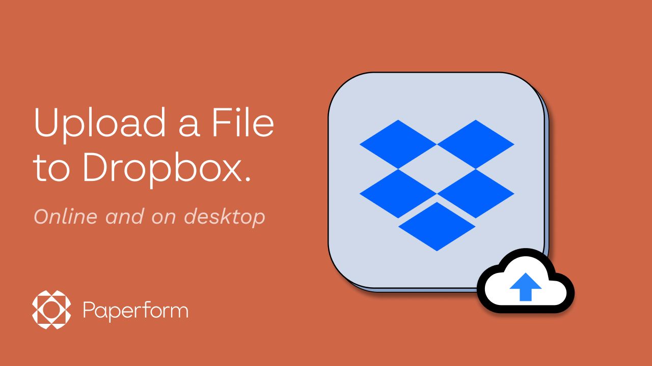 How To Upload A File To Dropbox Automate The Process 