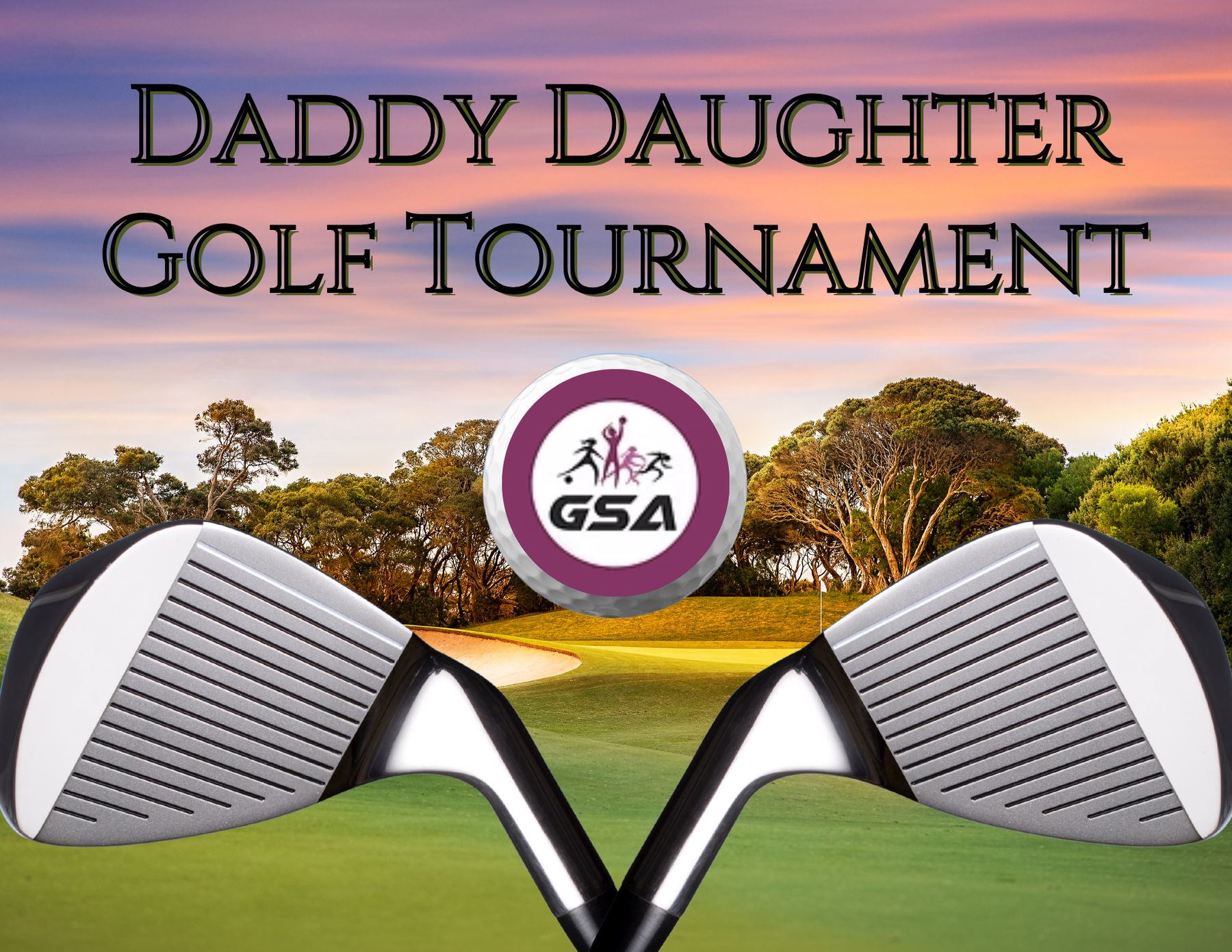 GSA Daddy Daughter Golf Tournament 2025
