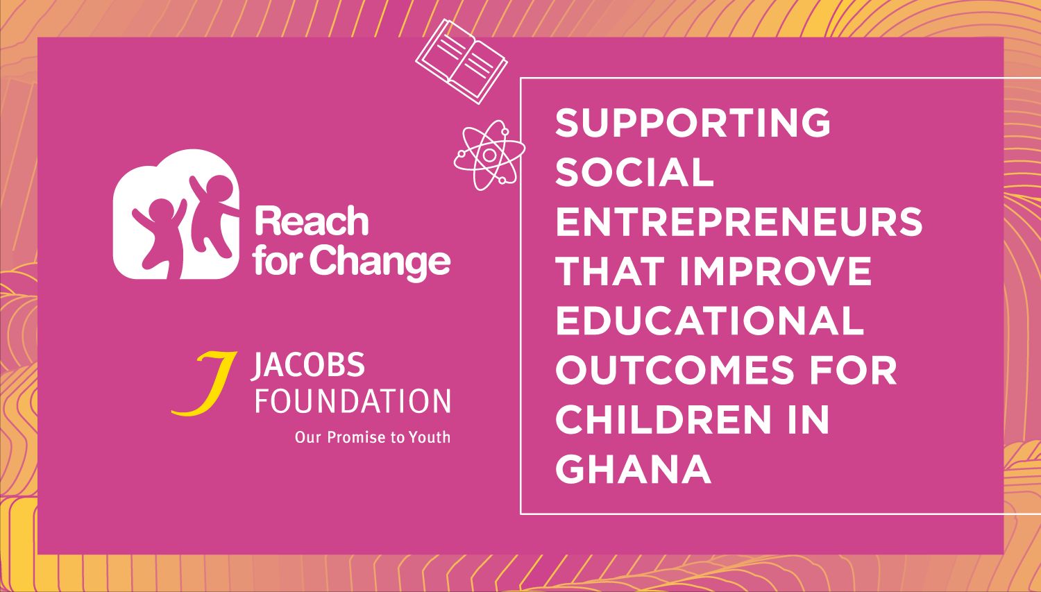 Ghana: Jacobs Foundation 2022