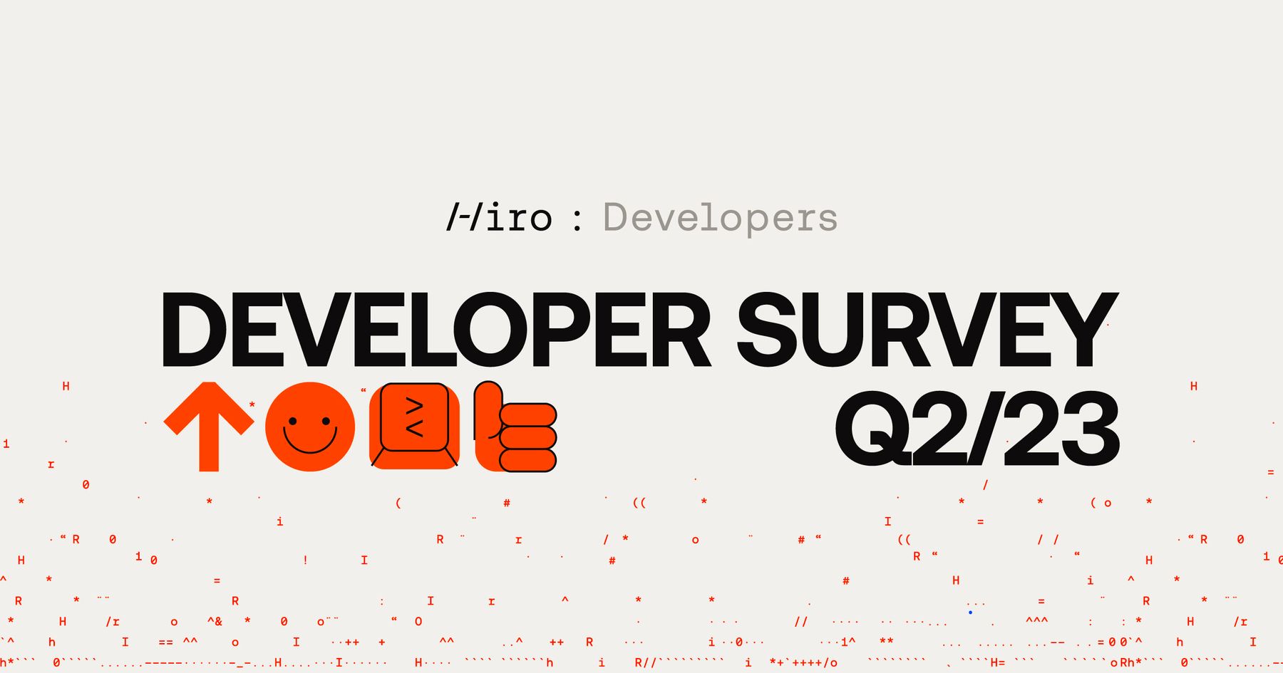 Hiro Developer Survey - Q2 2023
