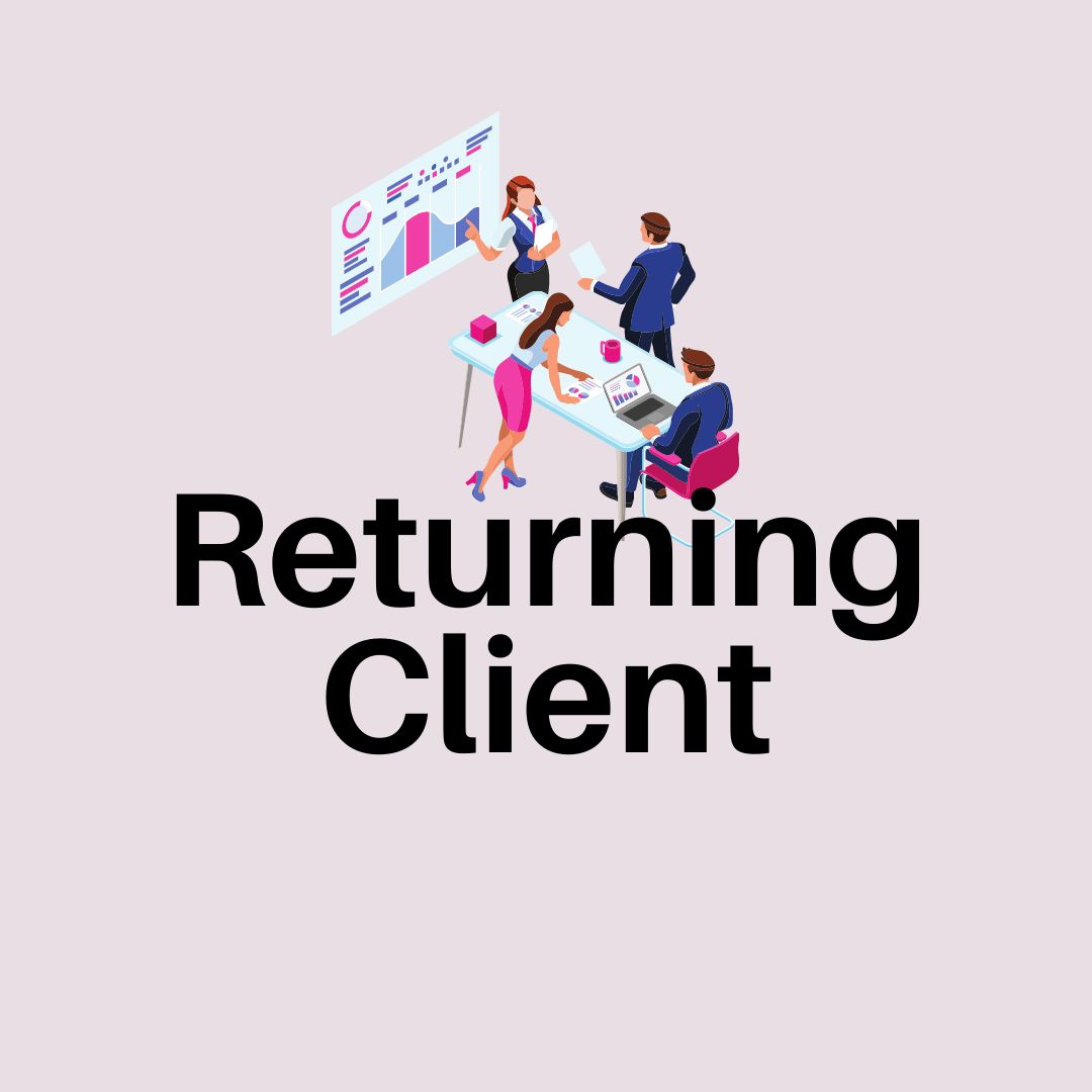Returning Client